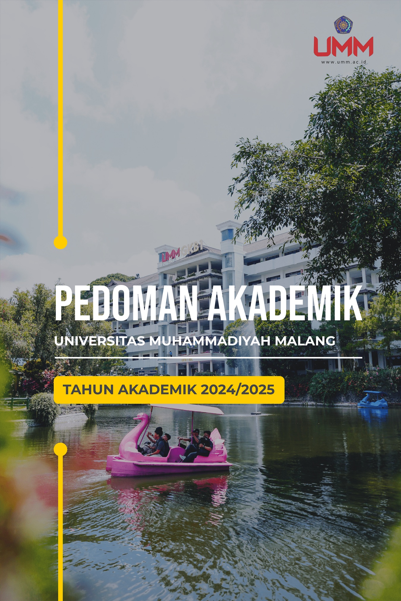 Panduan Akademik - Biro Pendidikan & Pengajaran (BPP) UMM
